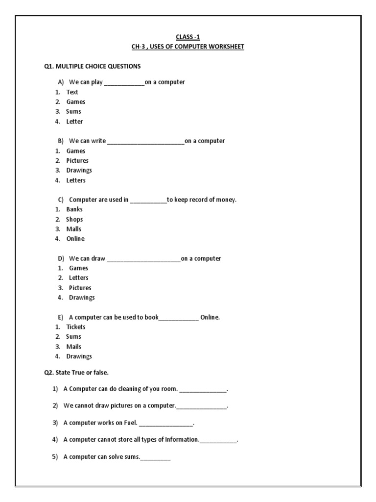 Class - 1 Ch-3, Uses of Computer Worksheet Q1. Multiple Choice ...