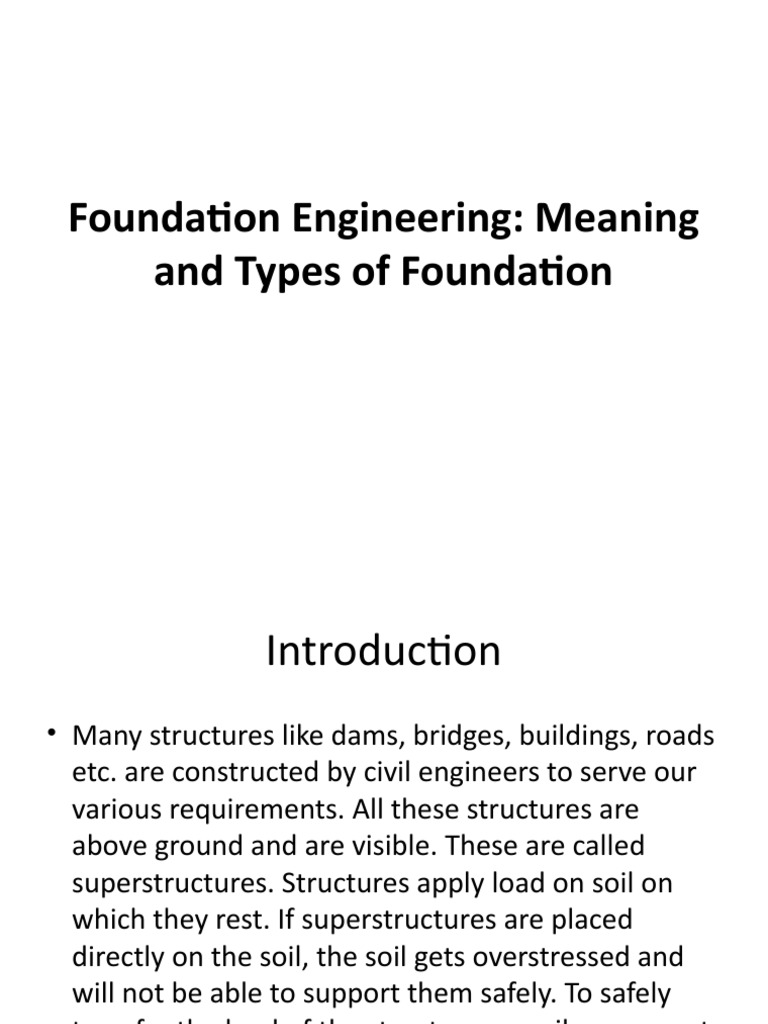 Foundation Engineering: Meaning and Types of Foundation | PDF | Deep ...
