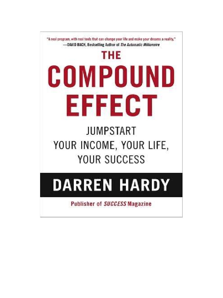 The Compound Effect by Darren Hardy | Download Free PDF | Habits ...