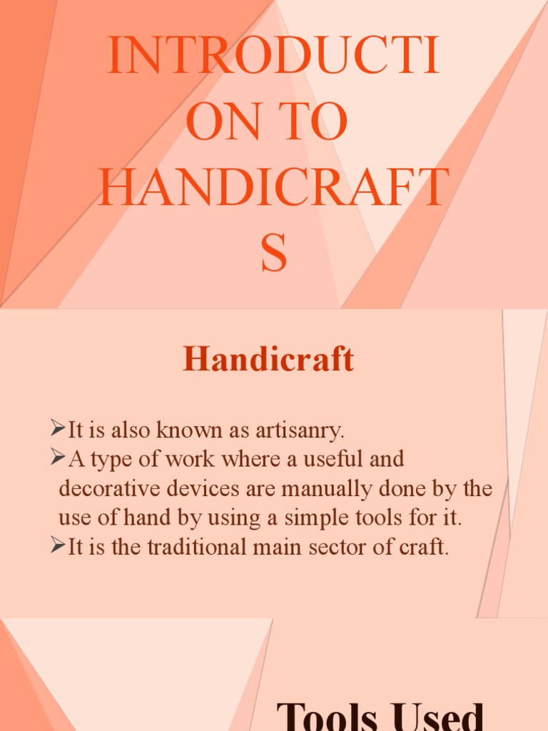Introduction to Handicrafts | PDF | Weaving | Crafts