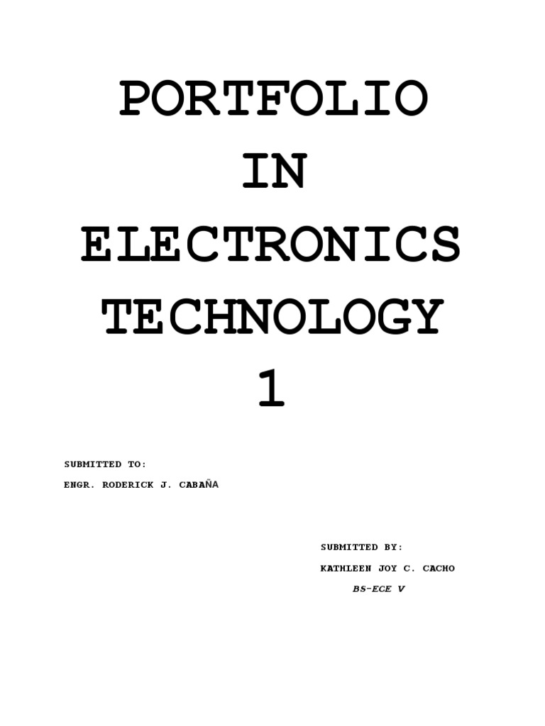 Portfolio in Electronics Technology 1 (Cacho, Kathleenjoyc.) | PDF ...