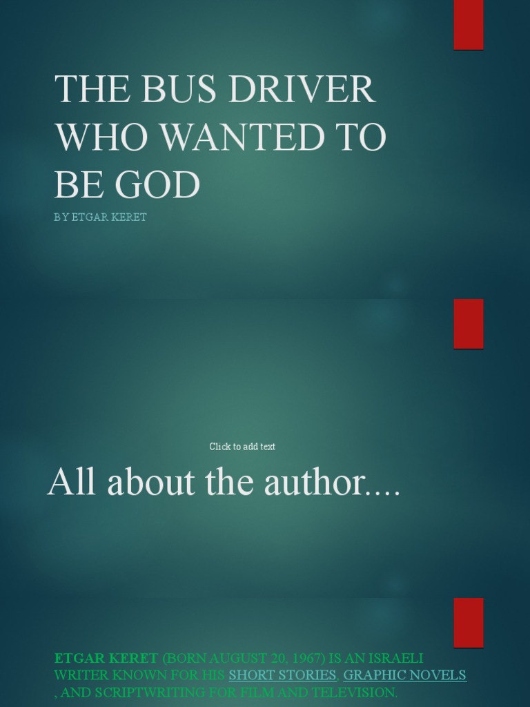 The Bus Driver Who Wanted To Be God: by Etgar Keret | PDF