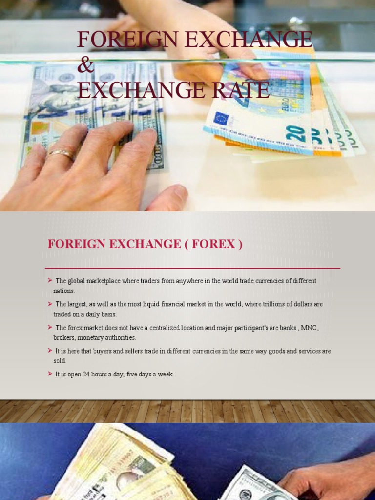 Foreign Exchange & | PDF | Foreign Exchange Market | Exchange Rate