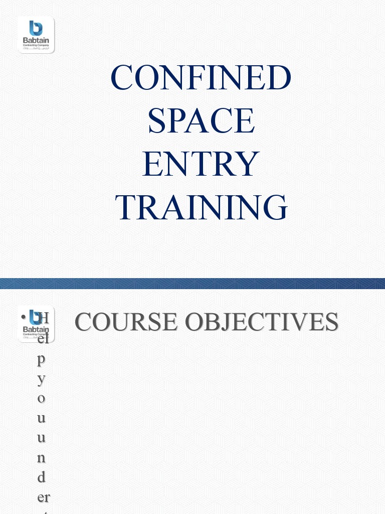 Confined Space Entry Training Ppt Babtain Pdf Hazards Personal