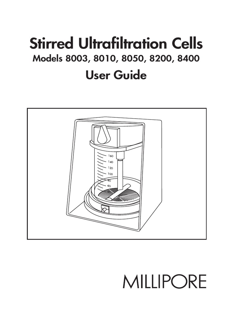 Stirred Ultrafiltration Cells: User Guide | PDF | Membrane | Chemistry
