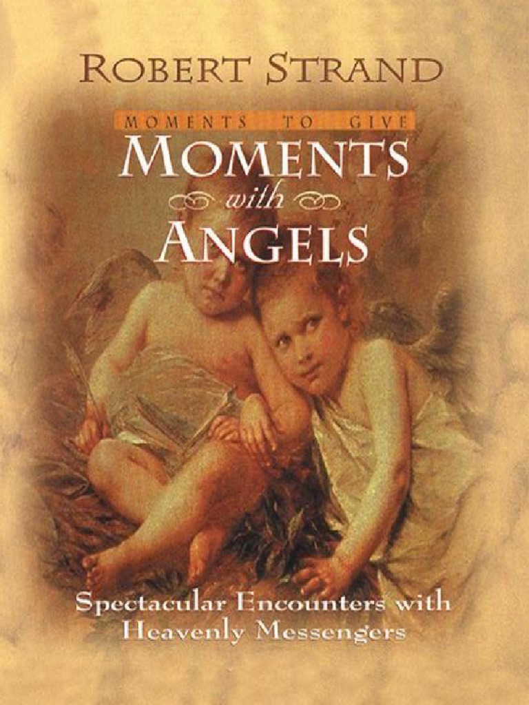 Moments With Angels - Spectacula - Robert Strand | PDF | Gabriel | Angel