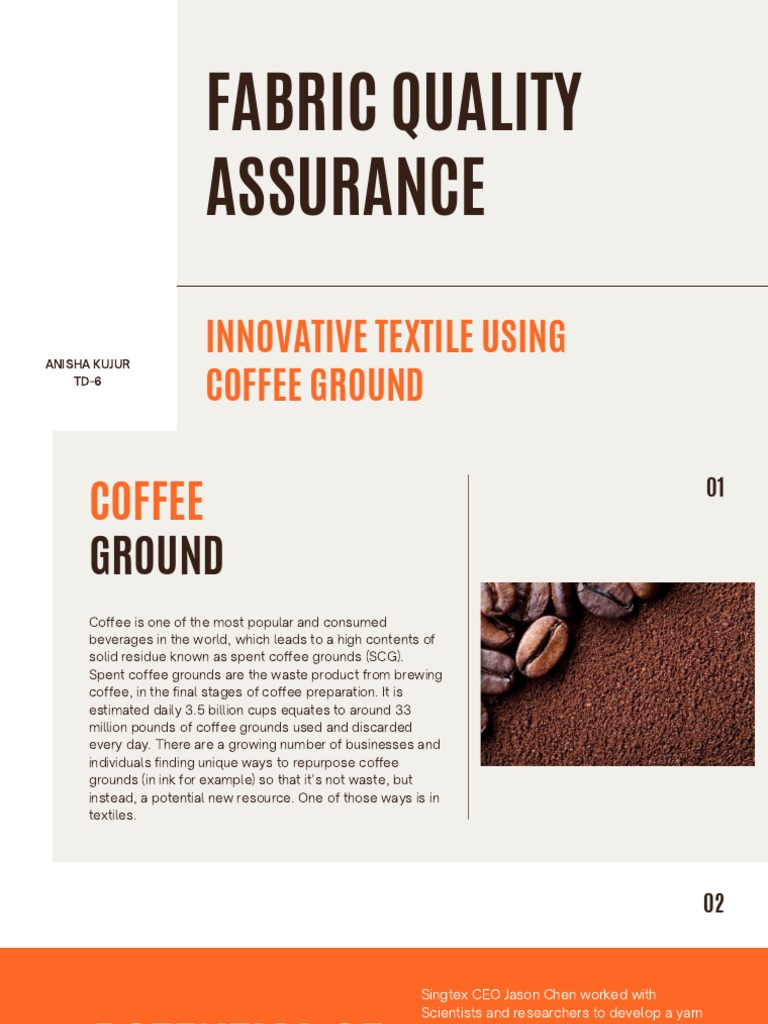 Fabric Quality Assurance Using Coffee Grounds | PDF | Textiles | Fibers