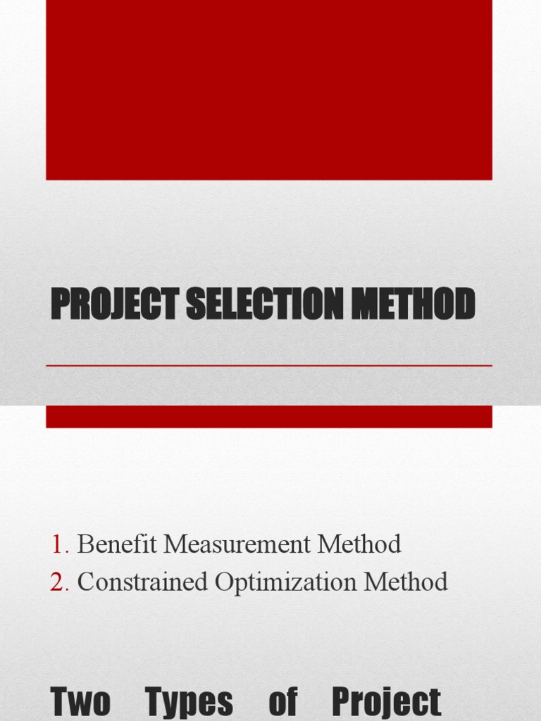 Project Selection Methods Overview | PDF | Net Present Value | Internal ...