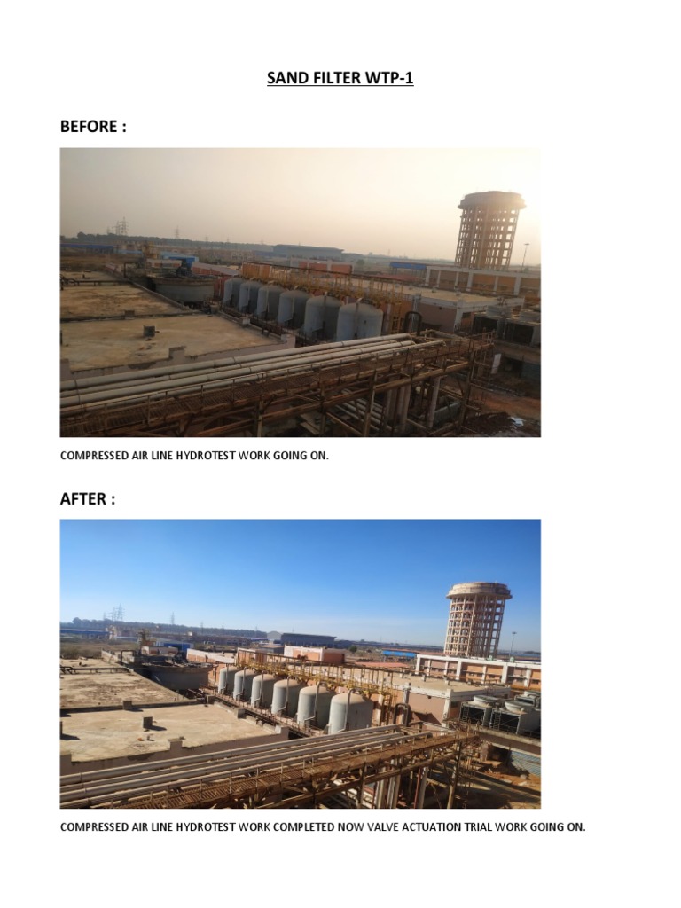 Sand Filter Wtp-1 Before:: Compressed Air Line Hydrotest Work Going On ...