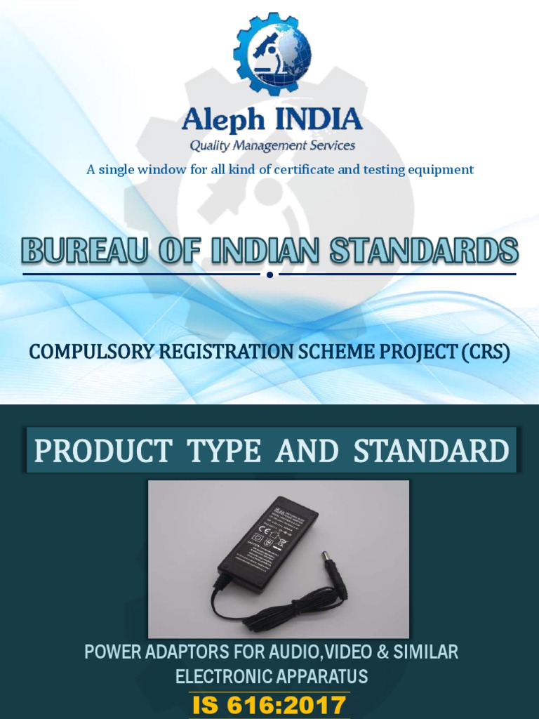 Navigating BIS Registration for Power Adapters: A Guide to Meeting ...