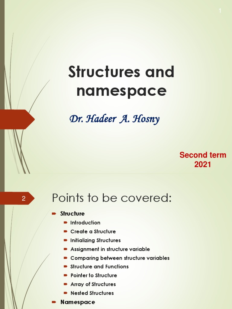 Structures and Namespace: Dr. Hadeer A. Hosny | PDF | Namespace | Pointer (Computer Programming)