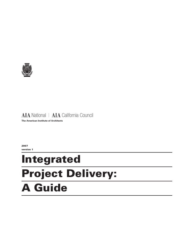 AIA California Council: Integrated Project Delivery A Guide | PDF ...
