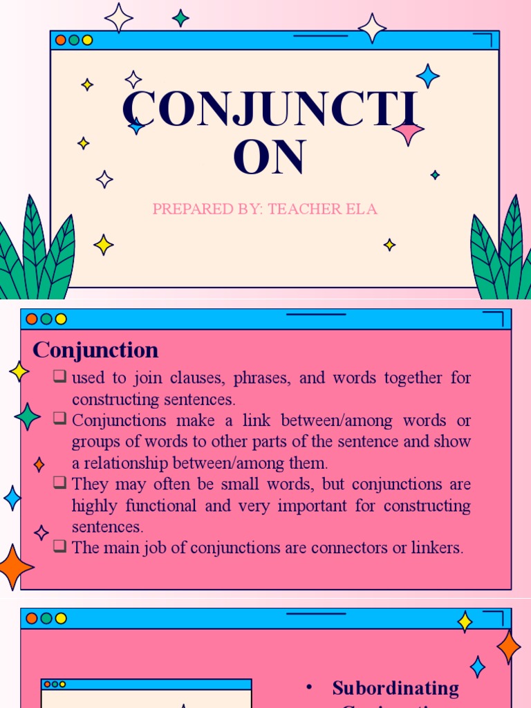 Conjunctions Grade 6 | PDF | Grammar | Language Mechanics