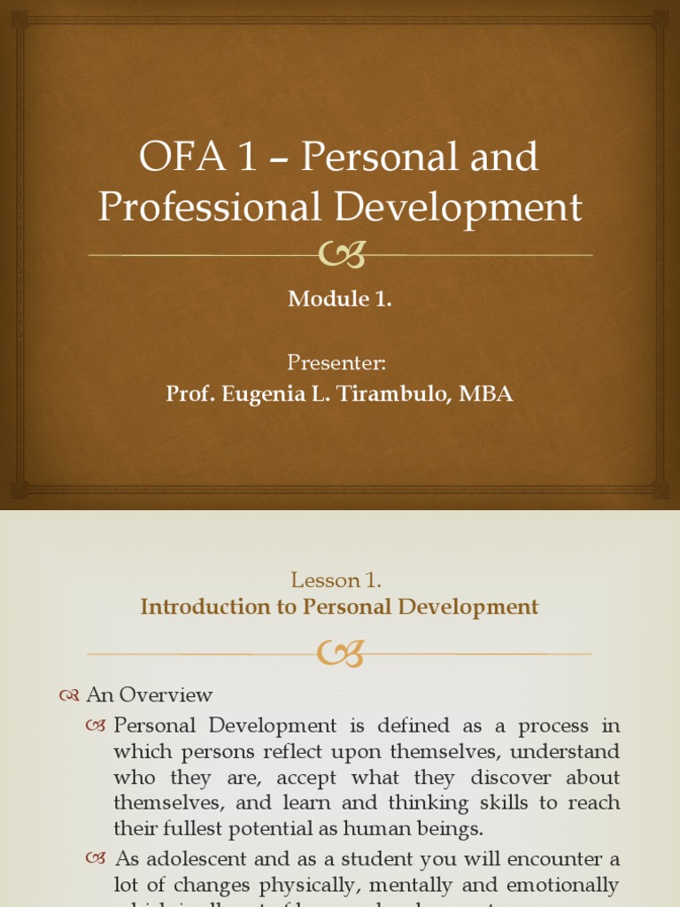OFA 1 - Personal and Professional Development: Presenter | PDF ...