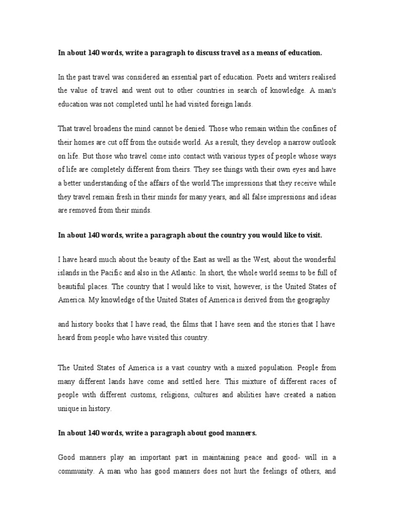 In About 140 Words, Write A Paragraph To Discuss Travel As A Means of ...