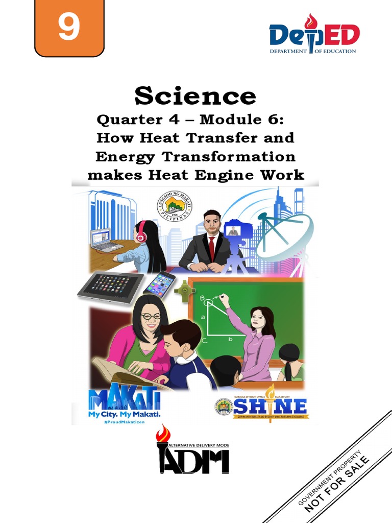 Science: Quarter 4 - Module 6: How Heat Transfer and Energy ...