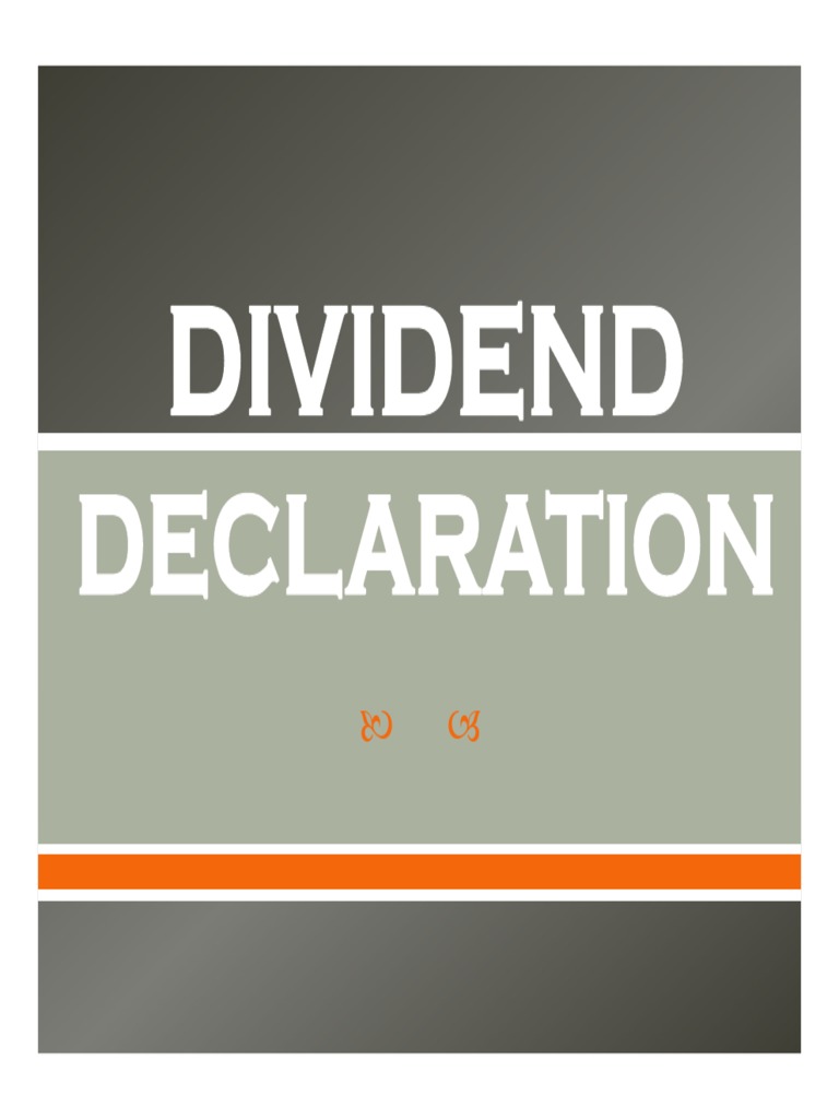 Dividend Declaration | PDF | Retained Earnings | Dividend