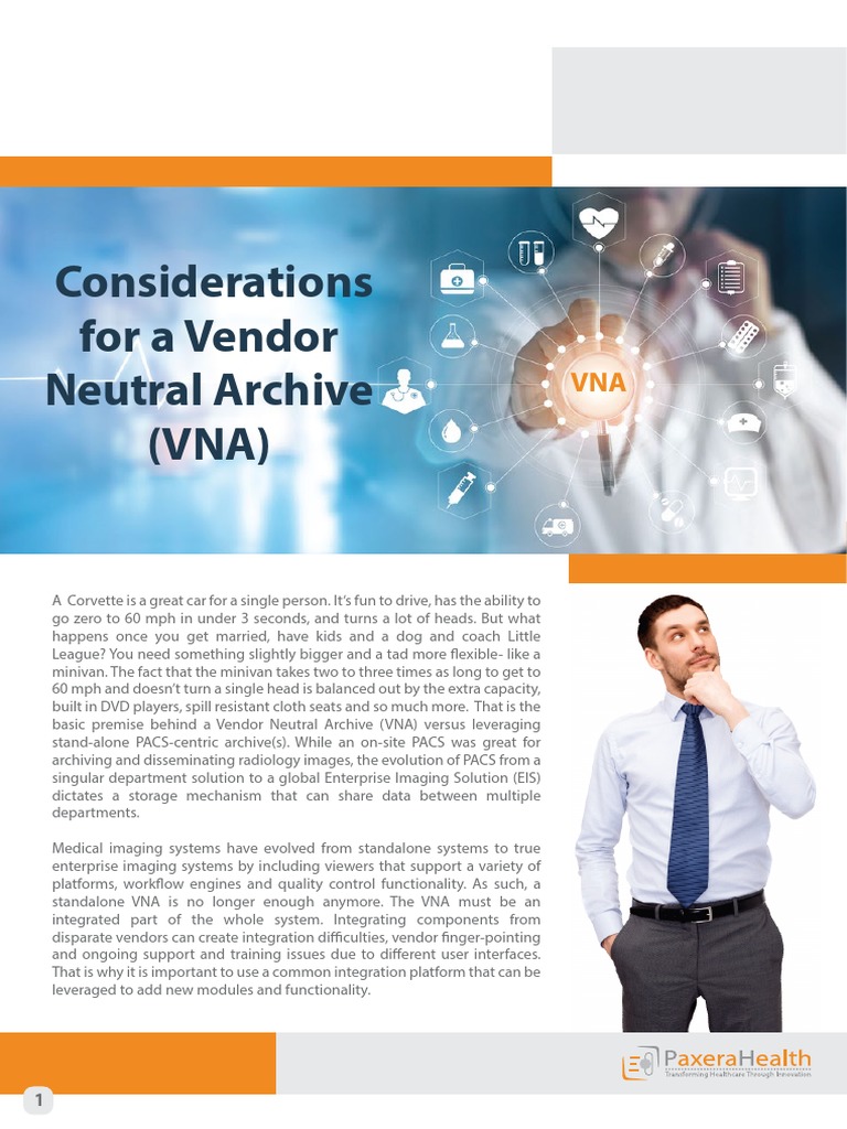 Considerations For A Vendor Neutral Archive (VNA) | PDF | Electronic ...