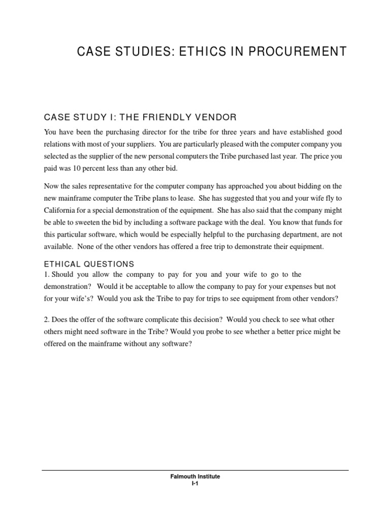 Case Studies: Ethics in Procurement: Case Study I: The Friendly Vendor ...