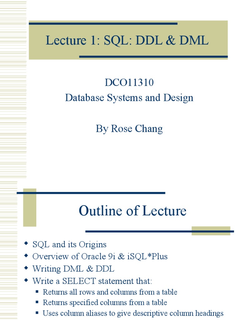 Fdocuments - in - Lecture 1 SQL DDL DML | PDF | Sql | Databases