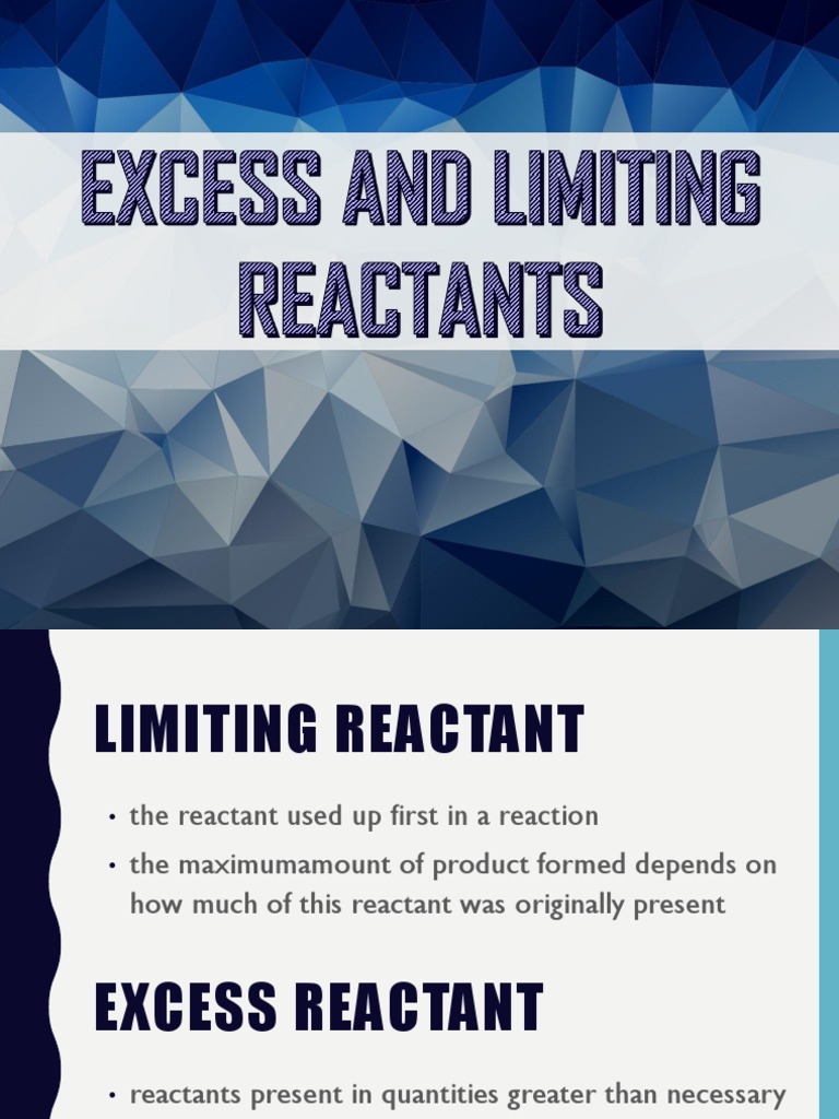 What Is Limiting Excess Reactant | PDF | Titanium | Chemical Reactions