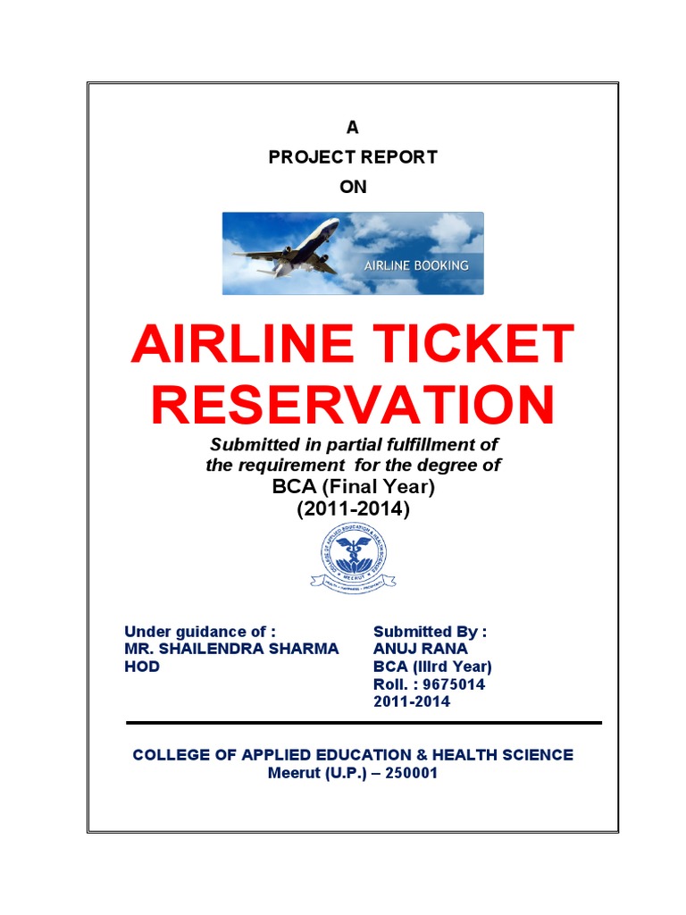 Airline Ticket Reservation: A Project Report ON | PDF | Airlines | Use Case