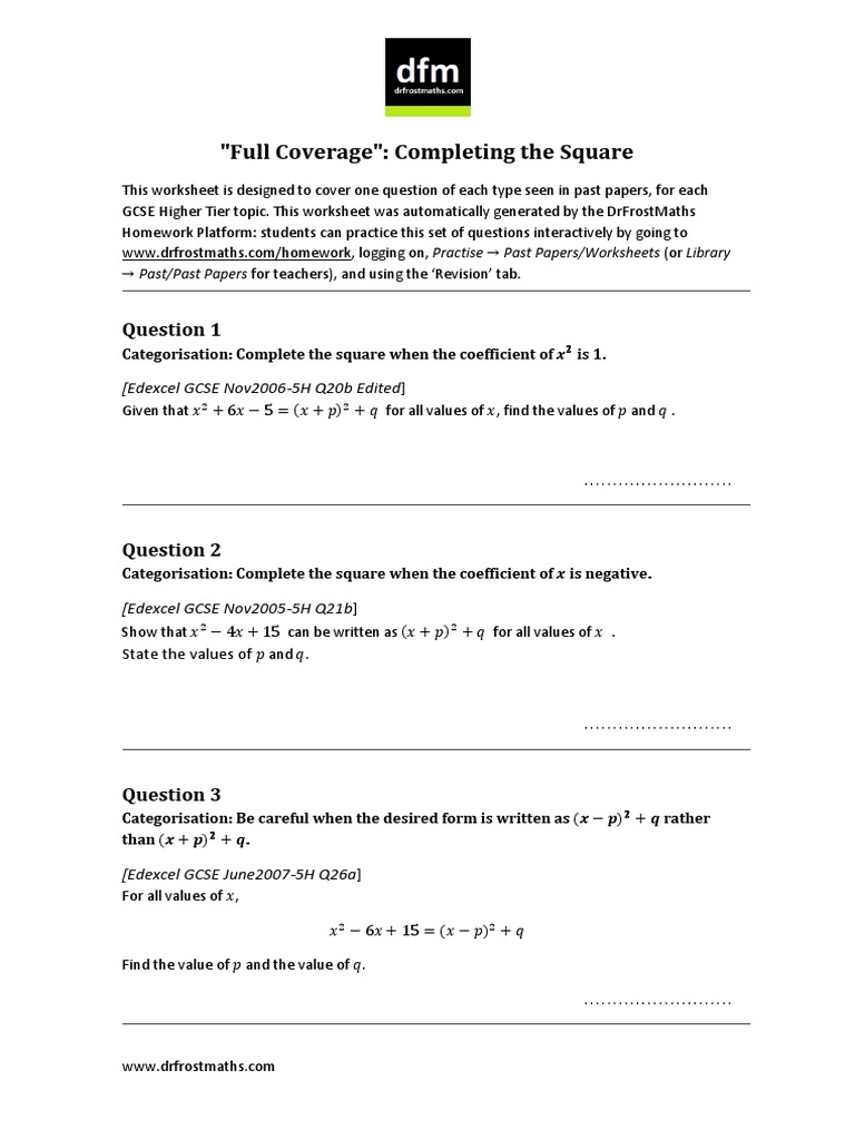 "Full Coverage": Completing The Square: (Edexcel GCSE Nov2006-5H Q20b ...