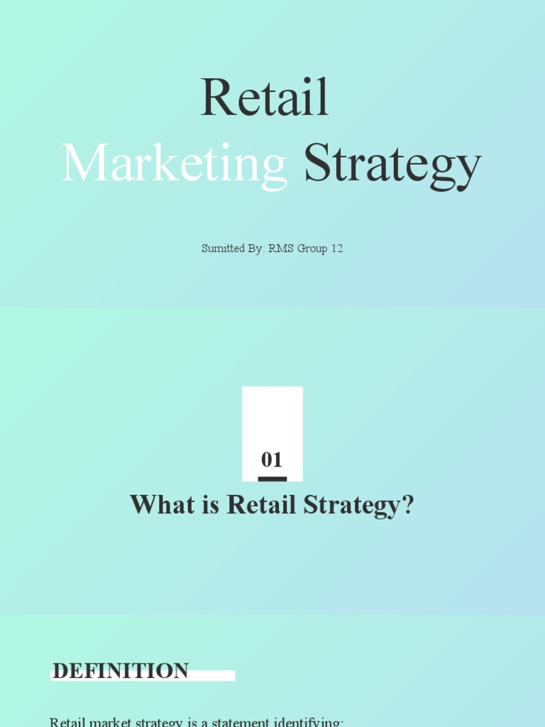 Retail Strategy: Marketing | PDF | Retail | Supermarket
