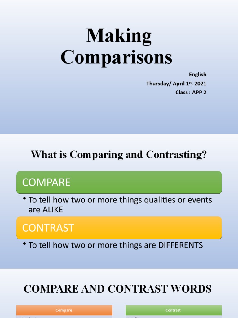 Making Comparisons: English Thursday/ April 1, 2021 Class: APP 2 | PDF
