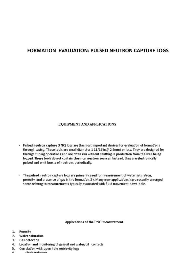 Formation Evaluation: Pulsed Neutron Capture Logs | PDF | Neutron ...