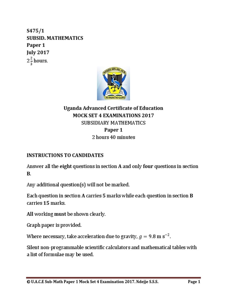 S6uacesubsidiary Mathematics Mock Ndejje SSS Question Paper and Marking ...