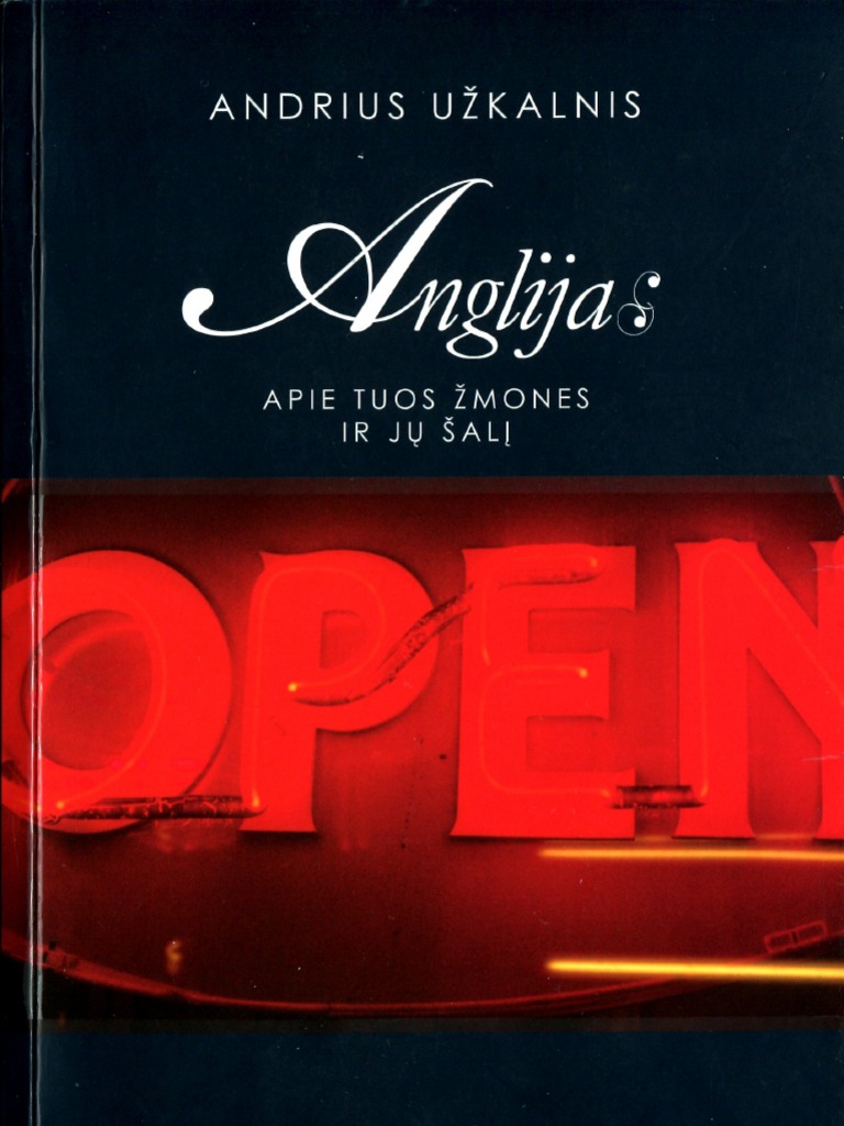 Anglija: Apie Tuos Žmones Ir Jų Šalį | PDF