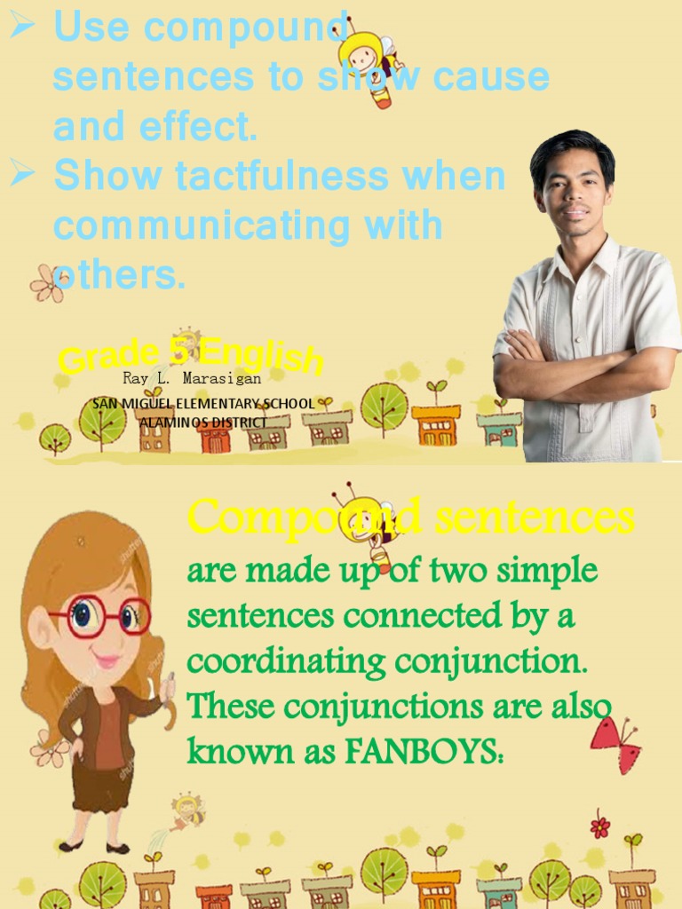 Cot English 5 Compound Sentence Show Cause and Effect | PDF