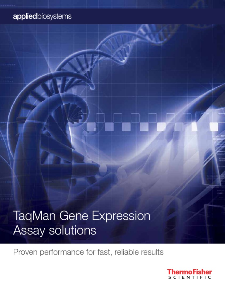 Taqman Gene Expression Assay Solutions: Proven Performance For Fast ...