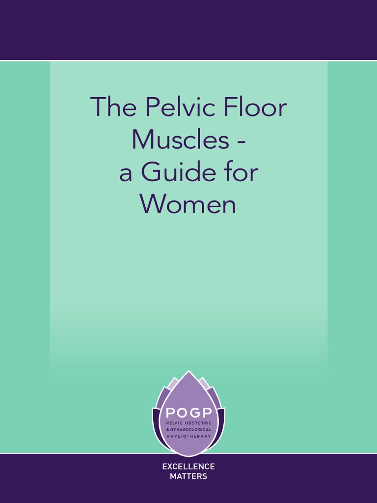The Pelvic Floor Muscles - A Guide For Women | PDF | Urinary ...