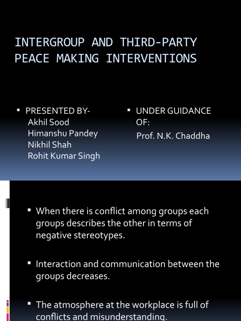 Intergroup and Third Party Peacemaking Interventions | PDF | Team ...