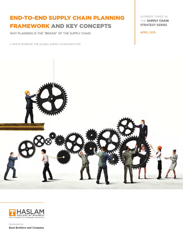 And Key Concepts: End-To-End Supply Chain Planning Framework | PDF ...