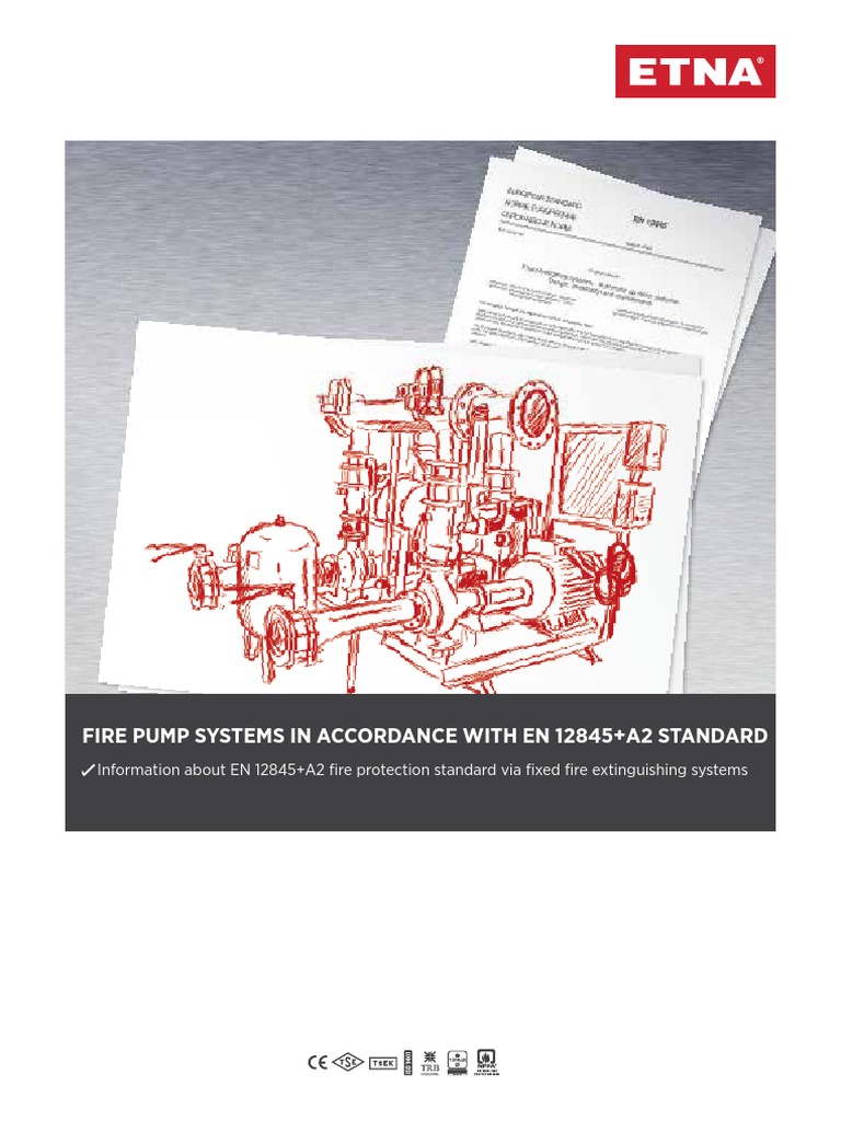 EN 12845 Fire Pump System Overview | PDF | Pump | Diesel Engine