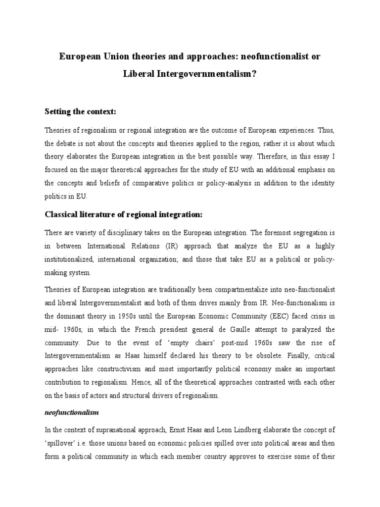 European Union Theories and Approaches: Neofunctionalist or Liberal ...