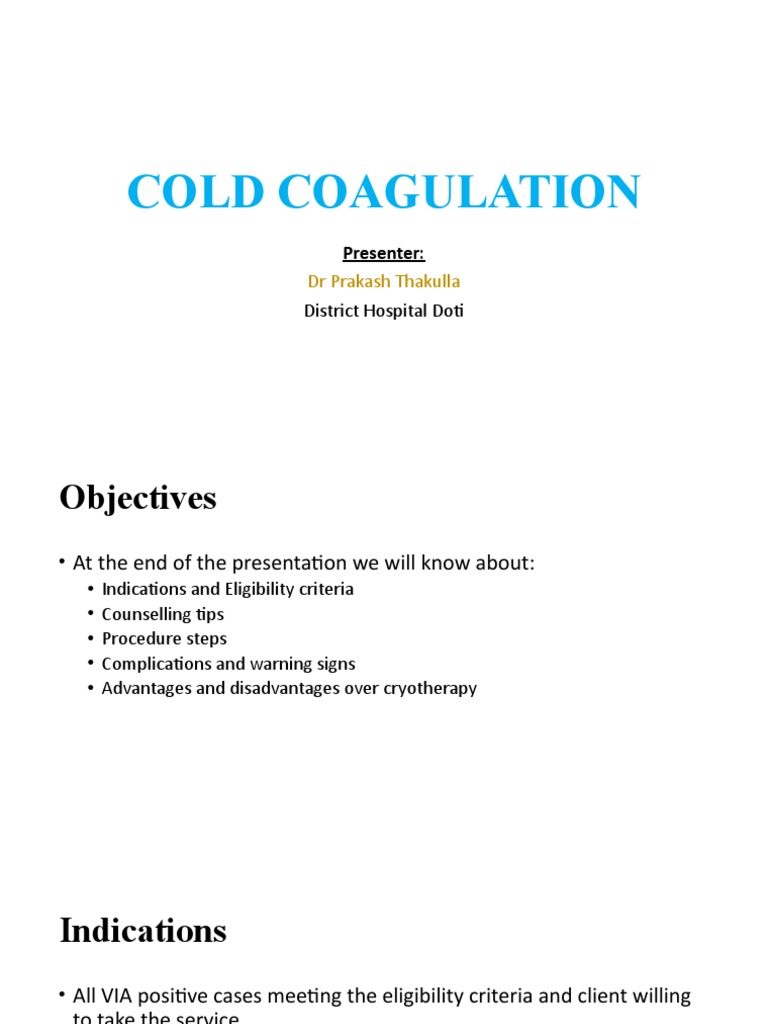 Cold Coagulation | PDF | Vagina | Health Sciences