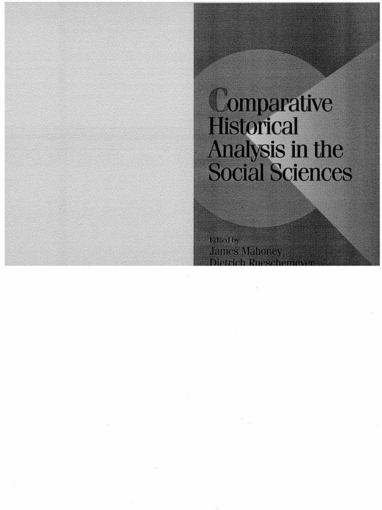 Comparative Historical Analysis in The Social Sciences | PDF