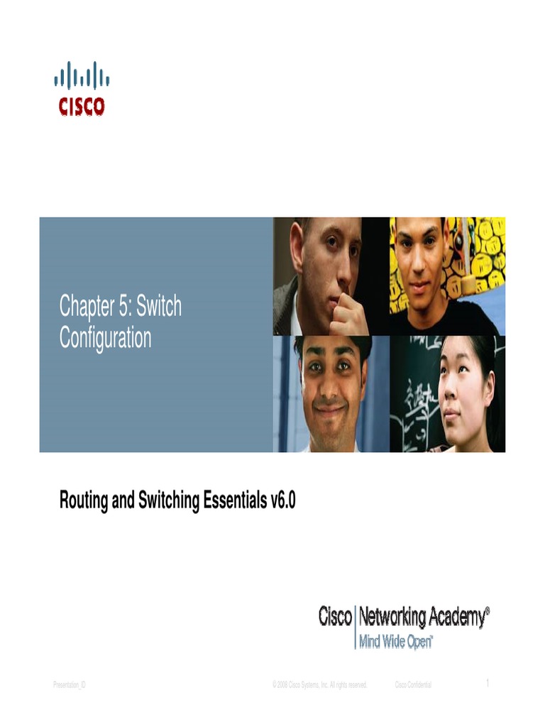 Chapter 5: Switch Configuration: Routing and Switching Essentials v6.0 | PDF | Booting | Network ...