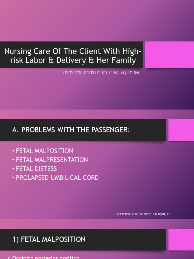 Nursing Care of The Client With High-Risk Labor Delivery Her Family ...