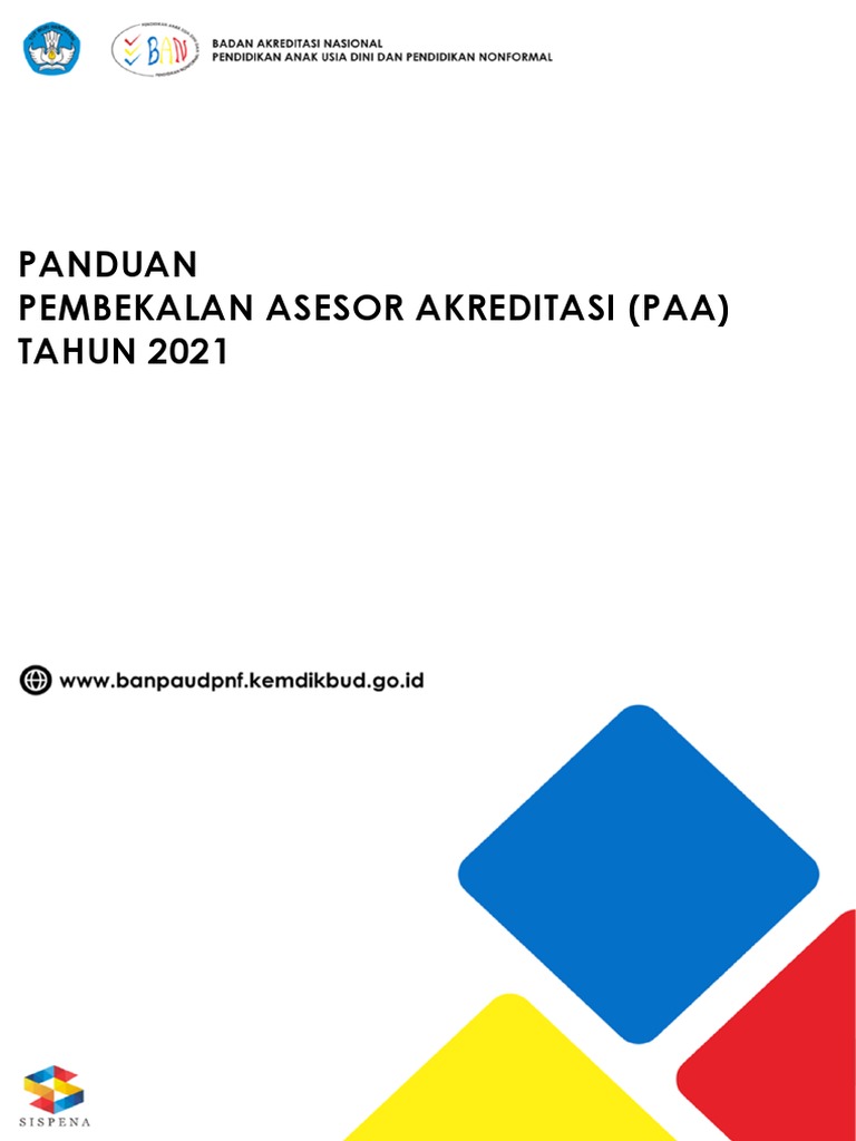 Panduan Pembekalan Asesor Akreditasi Tahun 2021-Edisi Revisi | PDF