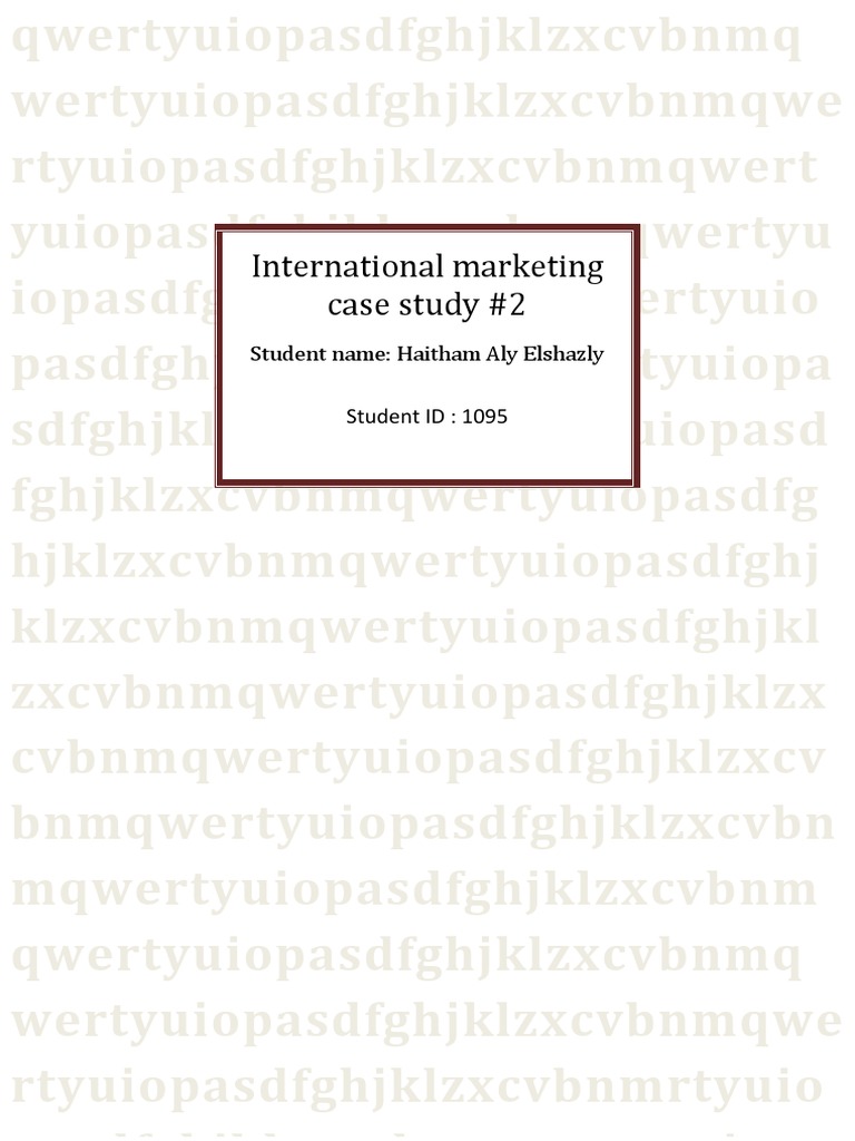 International Marketing Case # 2 | PDF | Marketing | Business Economics