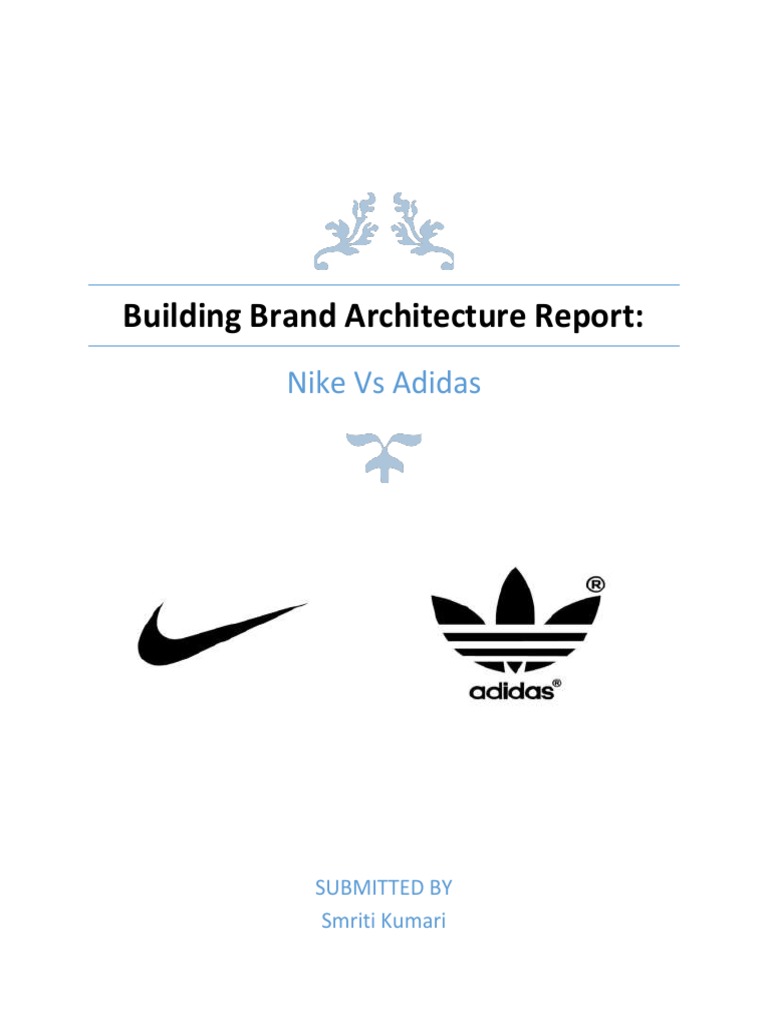 Nike vs Adidas Brand Architecture Analysis | PDF | Adidas | Nike