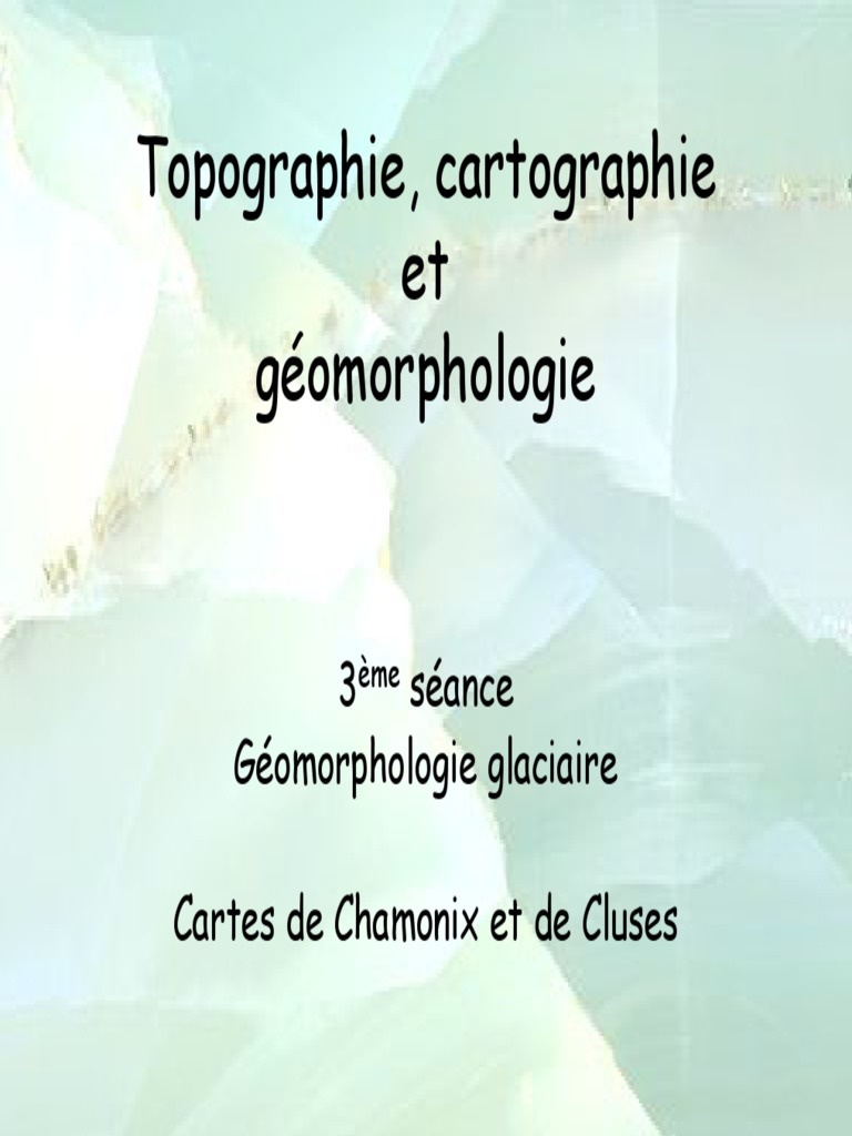 Géomorphologie Cours 04 | Download Free PDF | Glacier | Âge de glace