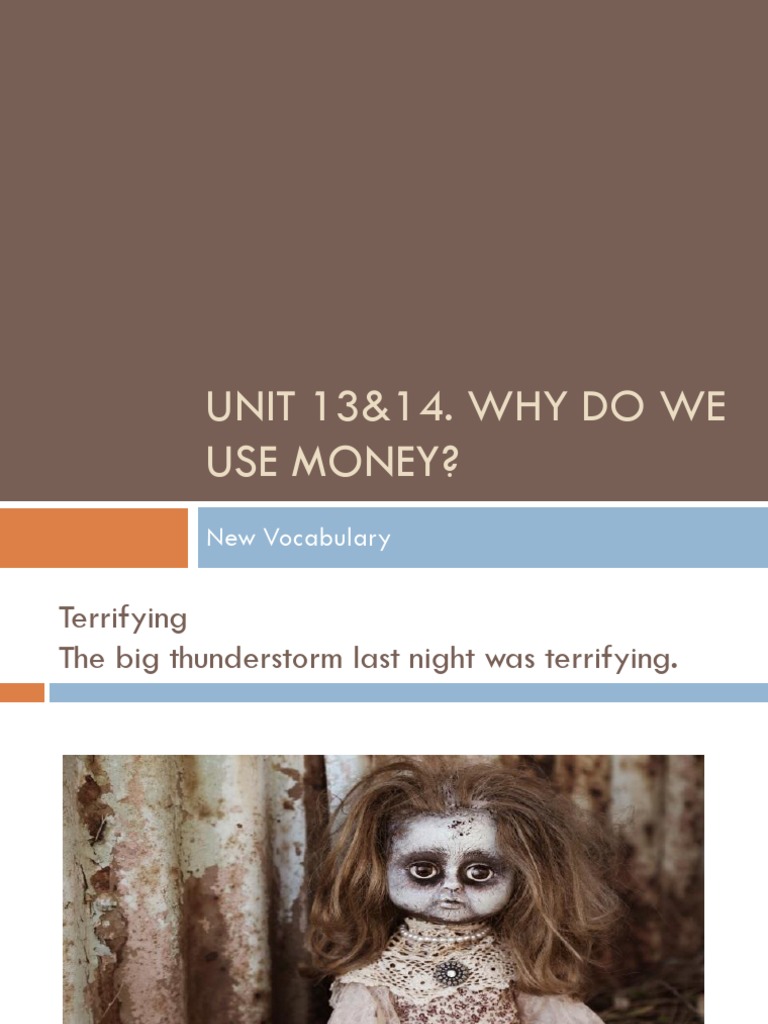 Unit 13&14. Why Do We Use Money?: New Vocabulary | PDF