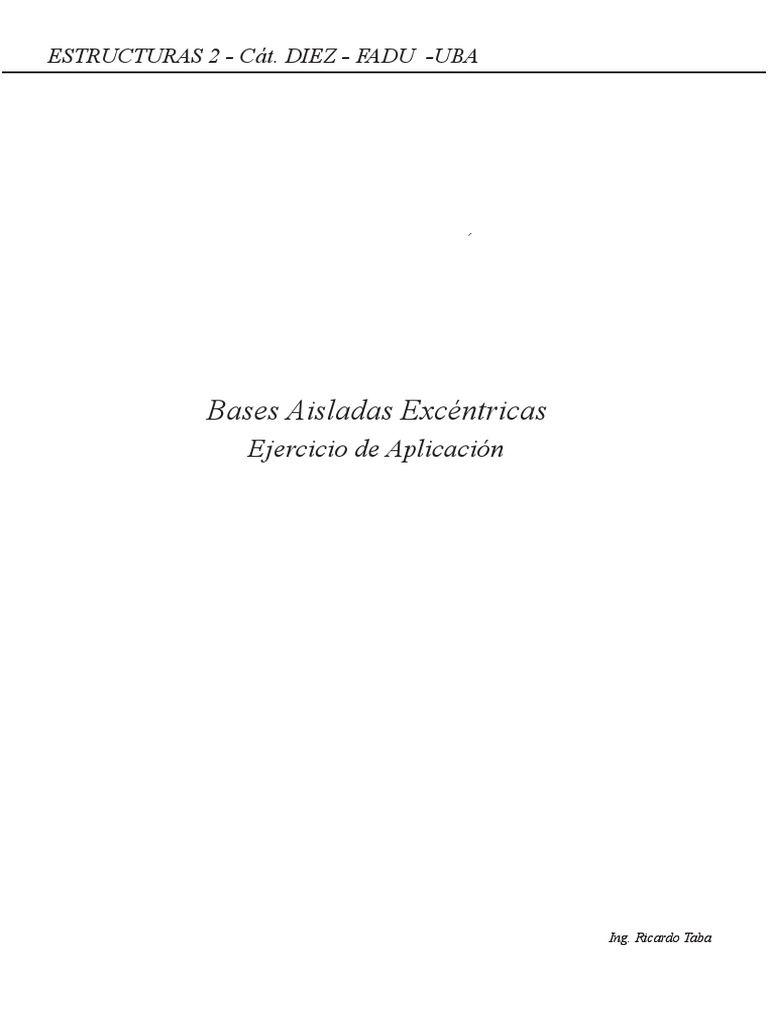Bases Aisladas Excentrica | Descargar gratis PDF | Ingeniería estructural | Ingeniería mecánica