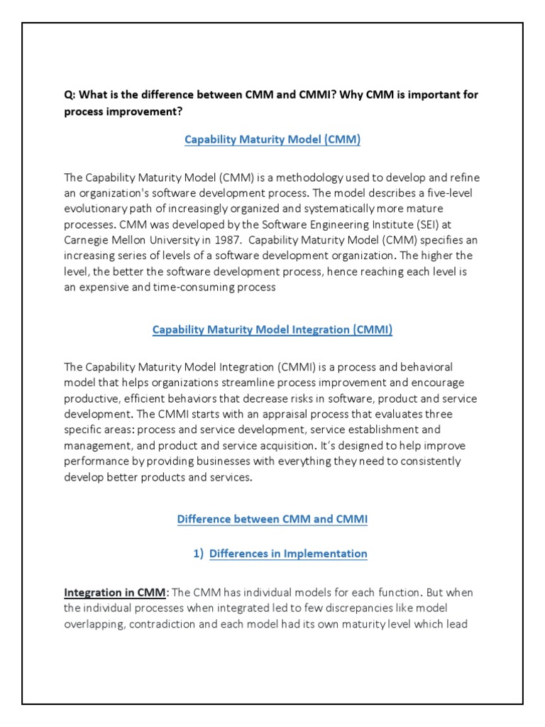 Q: What Is The Difference Between CMM and CMMI? Why CMM Is Important ...